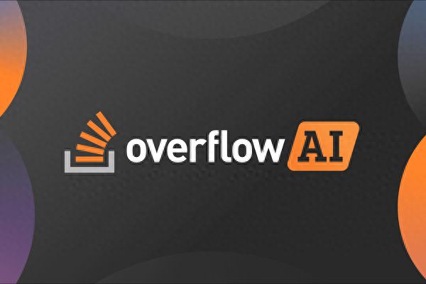 Stack Overflow与OpenAI合作引争议：用户贡献内容被用于AI训练 | AI旋风